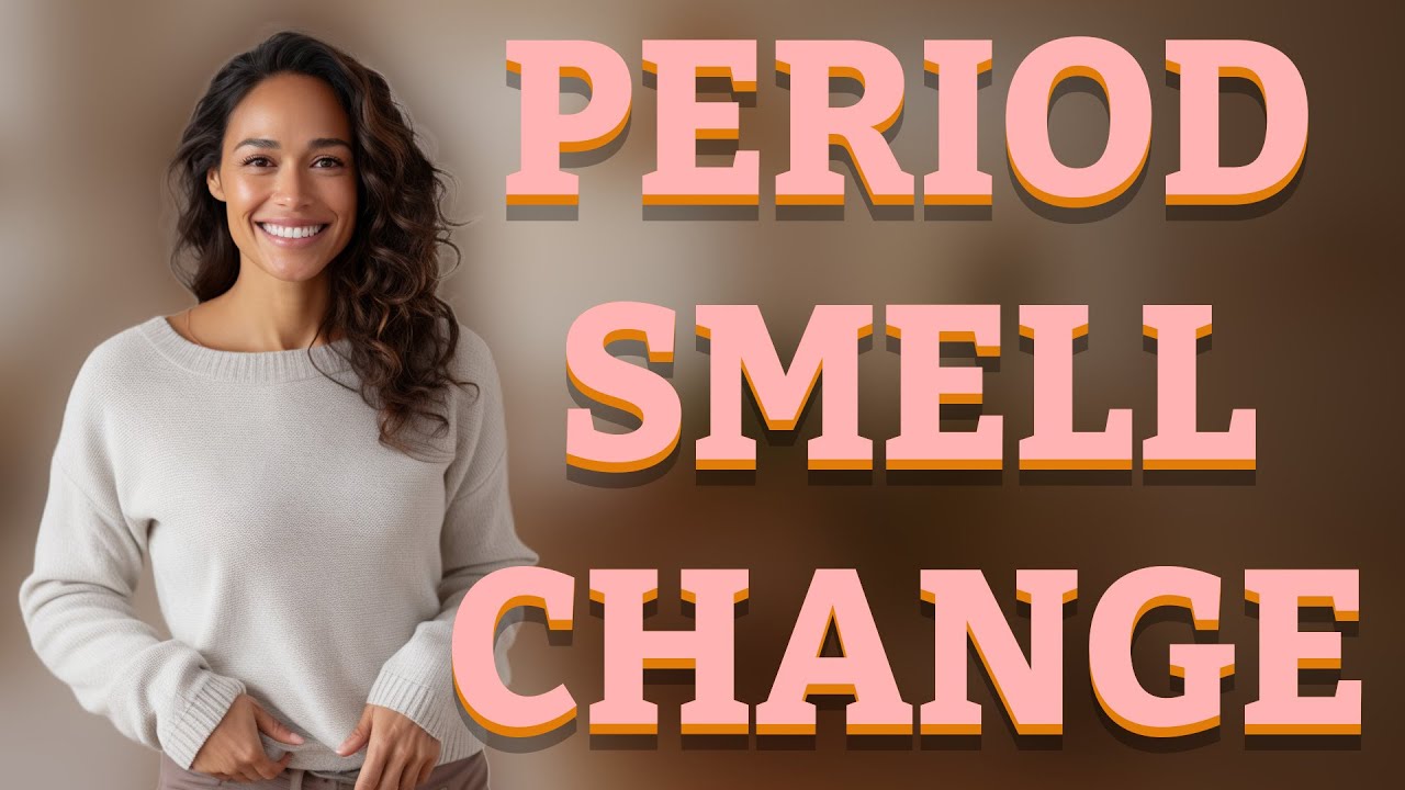 Can Hormones Really Change Your Period’s Smell? - YouTube