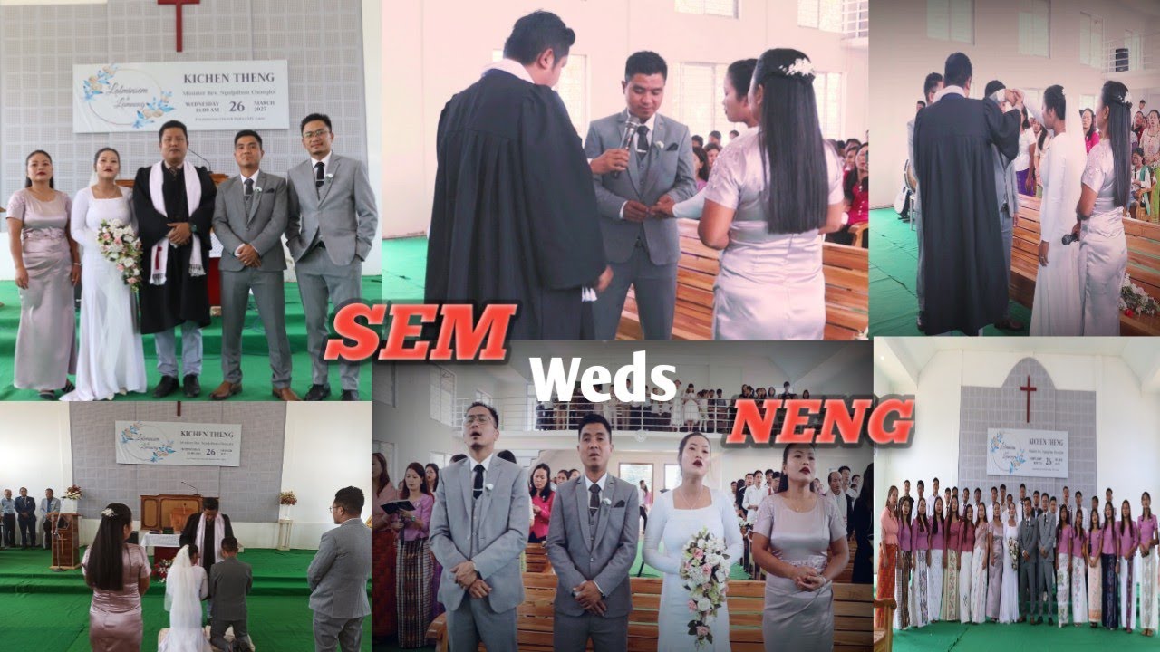 SEM Weds NENG Wedding ceremony DPC Diphu @XMINKuki ...