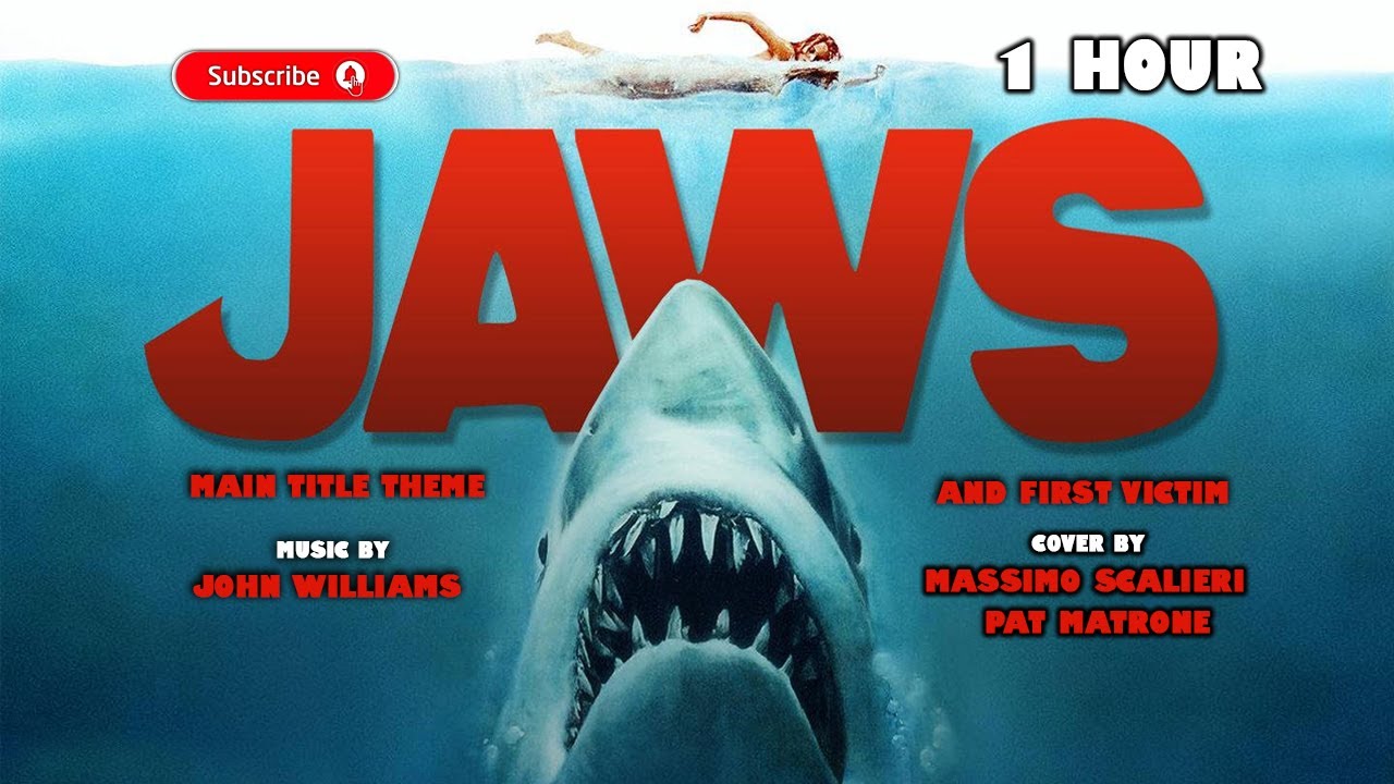 1 Hour of Jaws Theme Song, Main Title Theme, John Williams (Cover By ...
