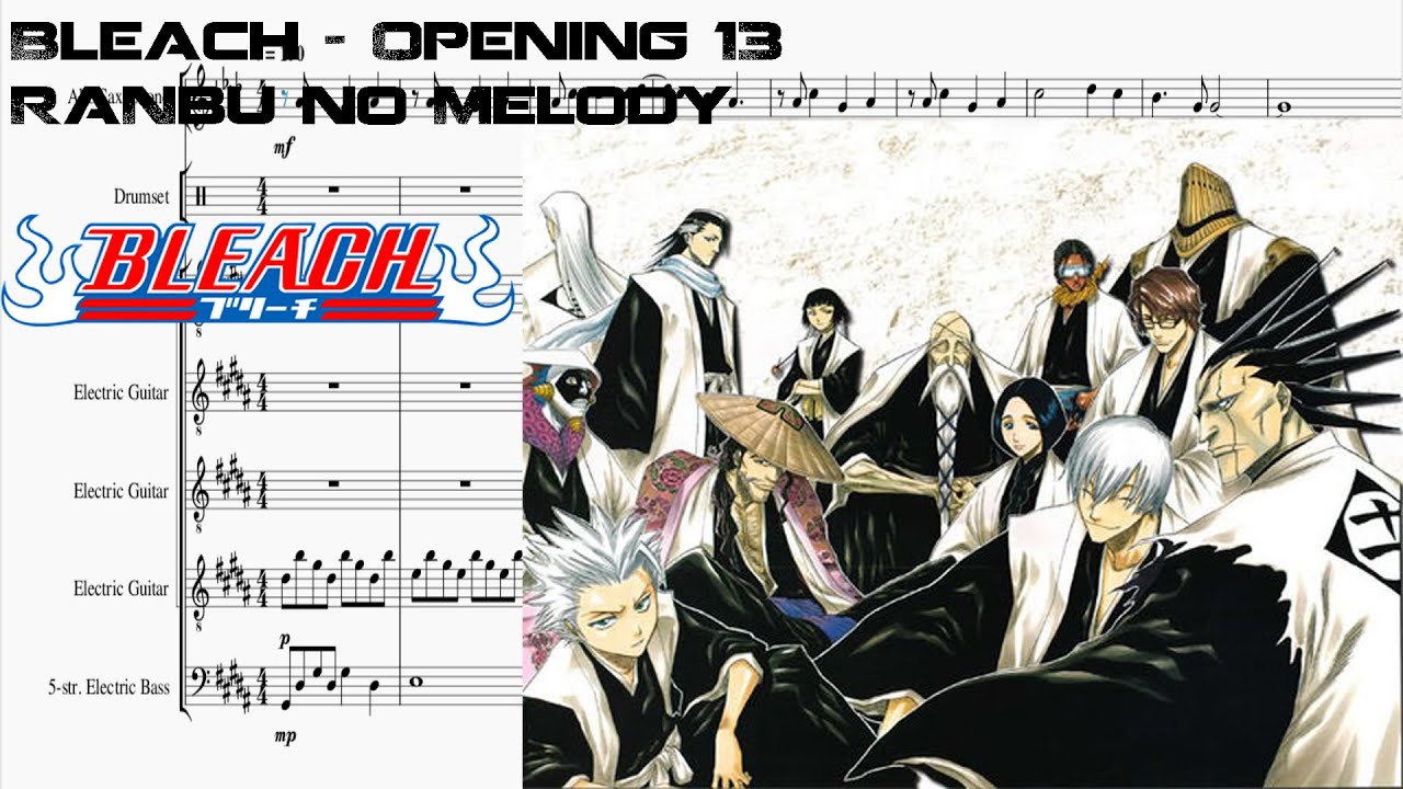Partitura - Bleach - Opening 13 - Ranbu no Melody - YouTube