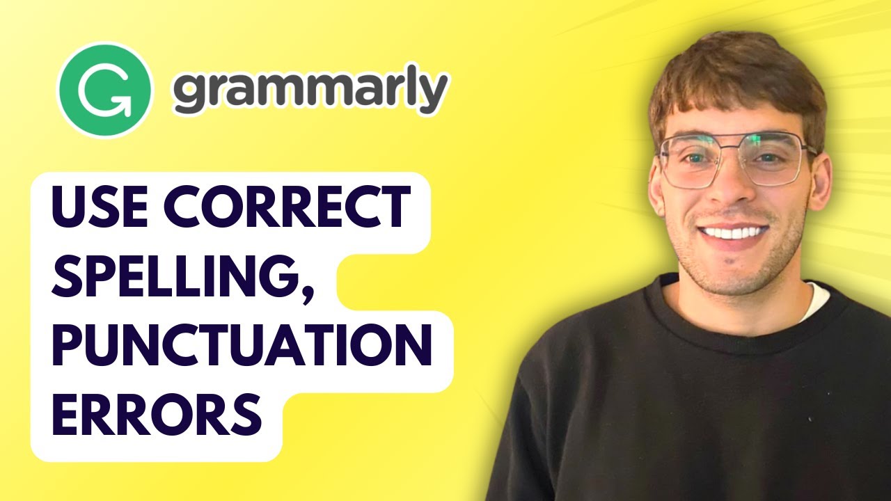 How to Use Grammarly Correct Spelling, Punctuation Errors [2025 Guide ...