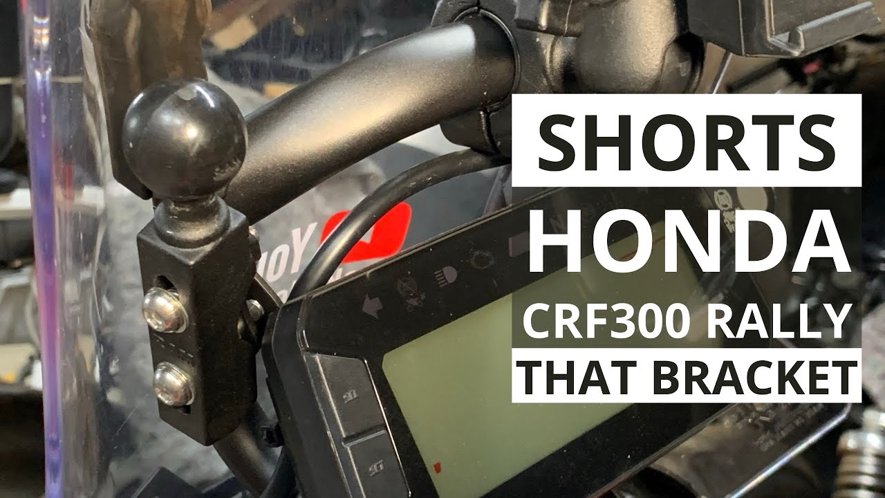 Shorts: Honda CRF300 Rally RAM Mount on That Bracket 4K - YouTube