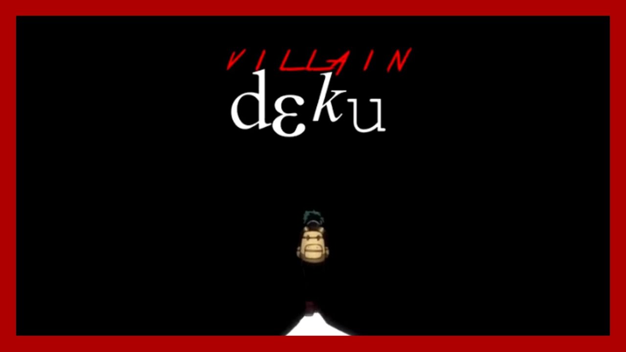 villain deku (thriller/horror movie trailer) - YouTube