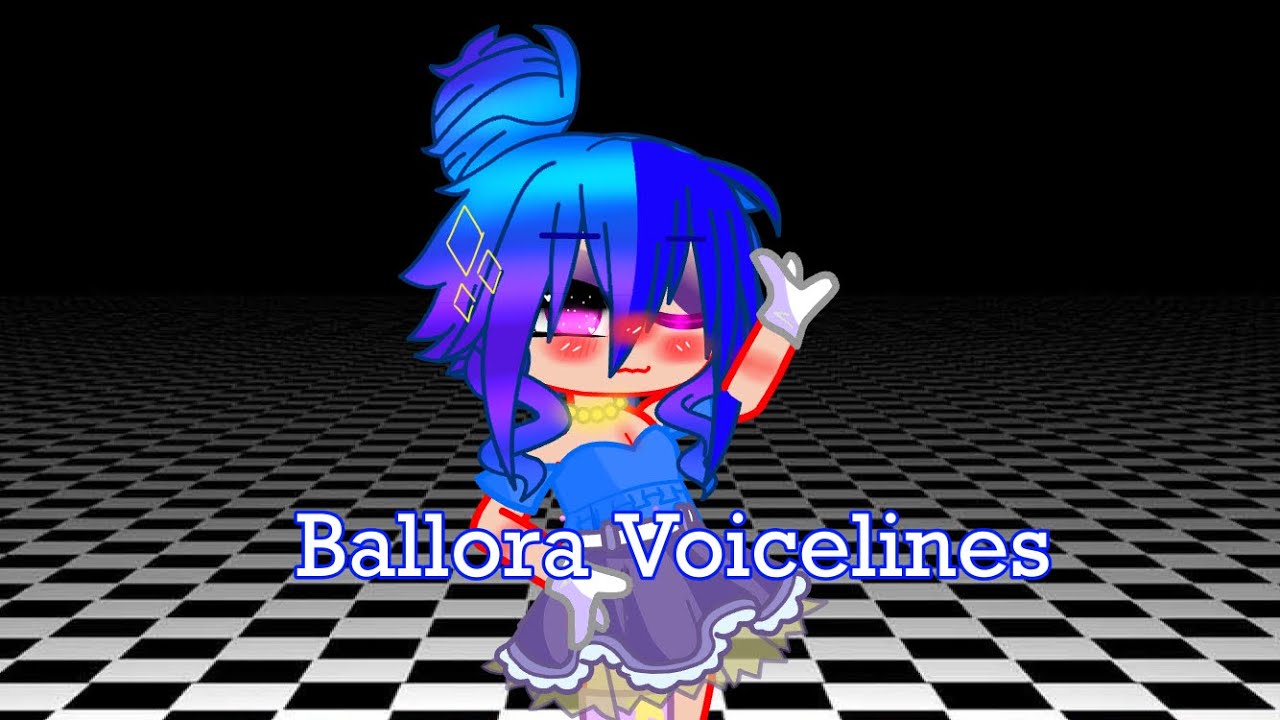 Ballora Voice Lines~Fnaf SL~Gacha Club~ - YouTube