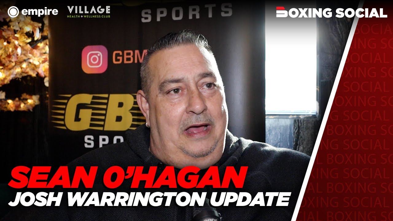 “THE WINNER OF LARA VS WOOD” Sean O’Hagan On Josh Warrington’s Next ...