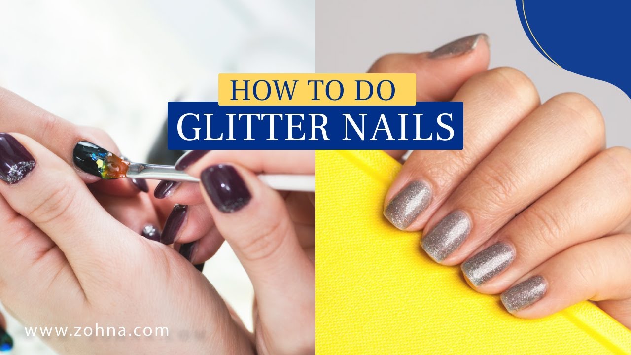 How to do Glitter Nails - YouTube