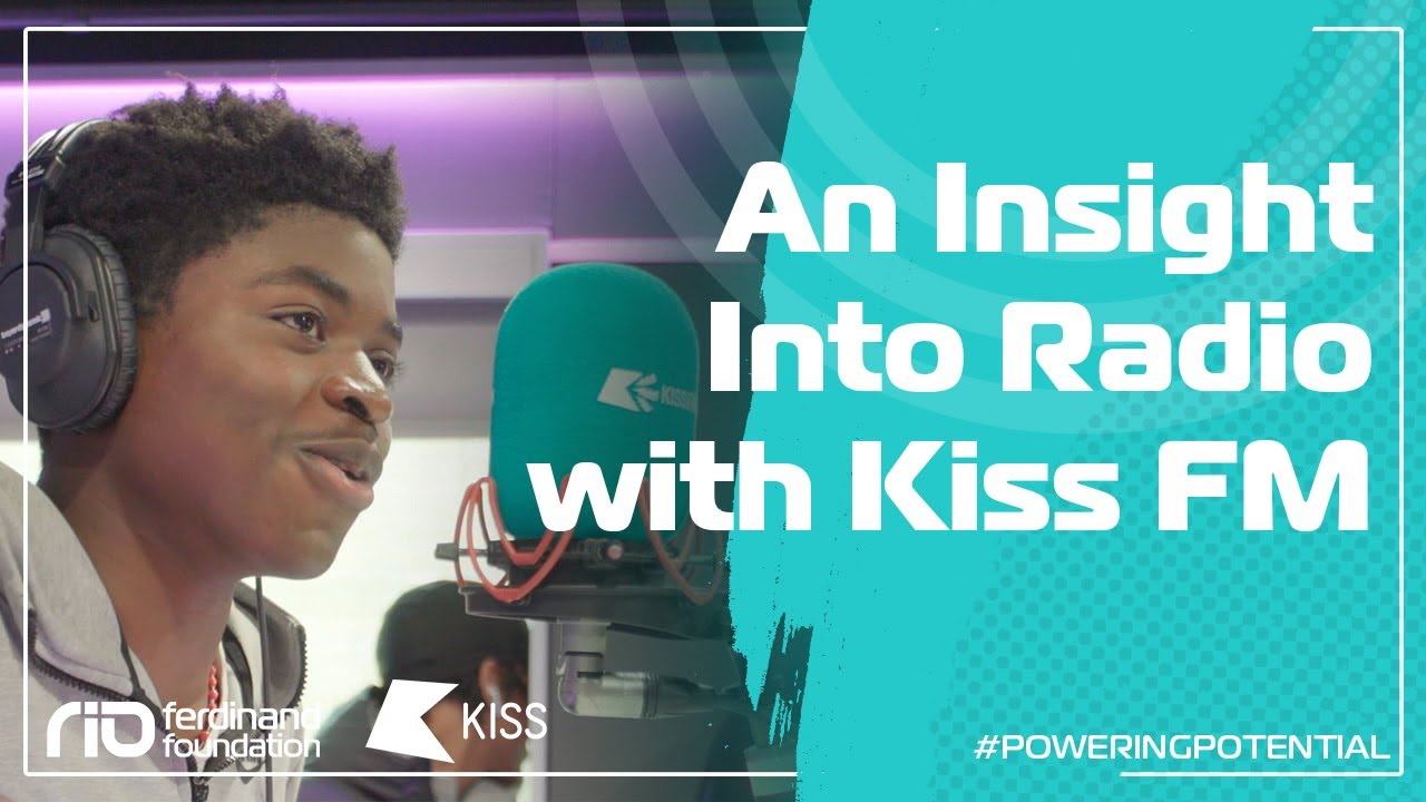 An Insight to Radio with Kiss FM | #PoweringPotential - YouTube