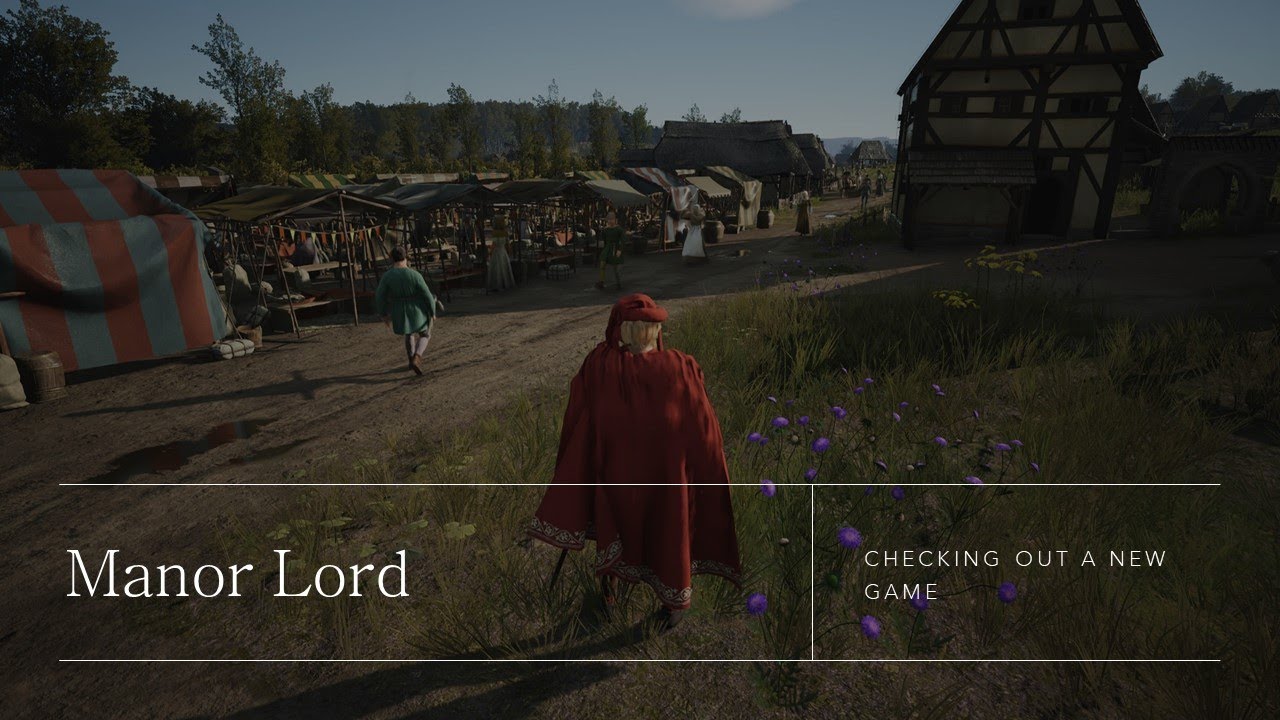 Checking Out Manor Lords-New Game-Medieval City Builder First Time ...