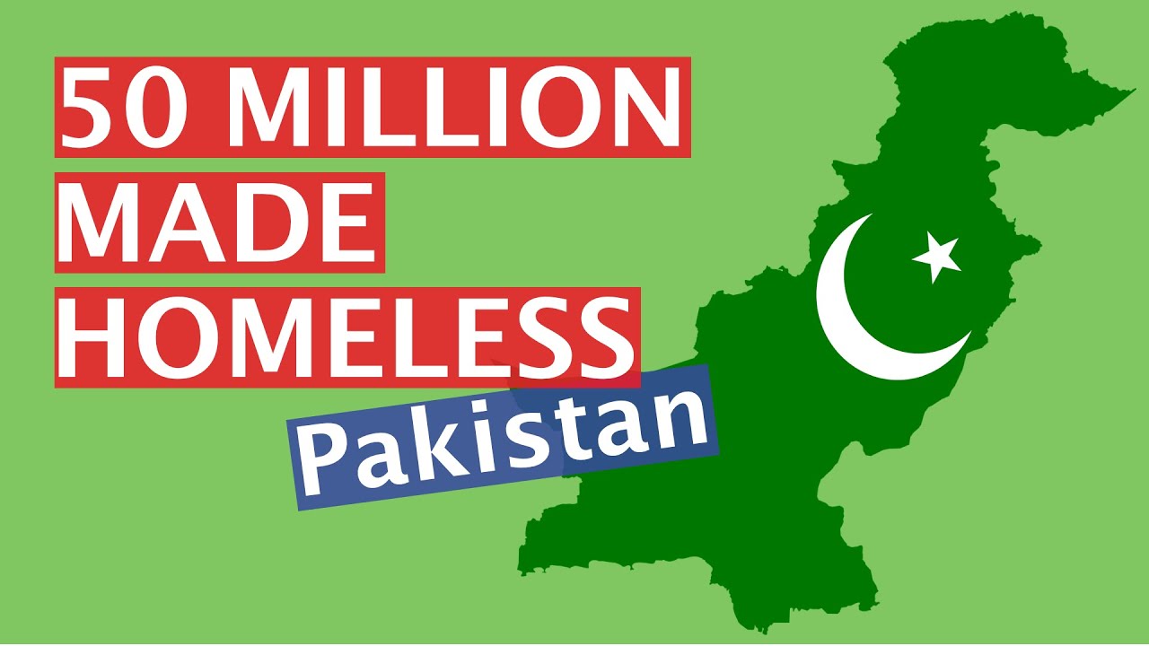 URGENT: 50 million made homeless in Pakistan - YouTube