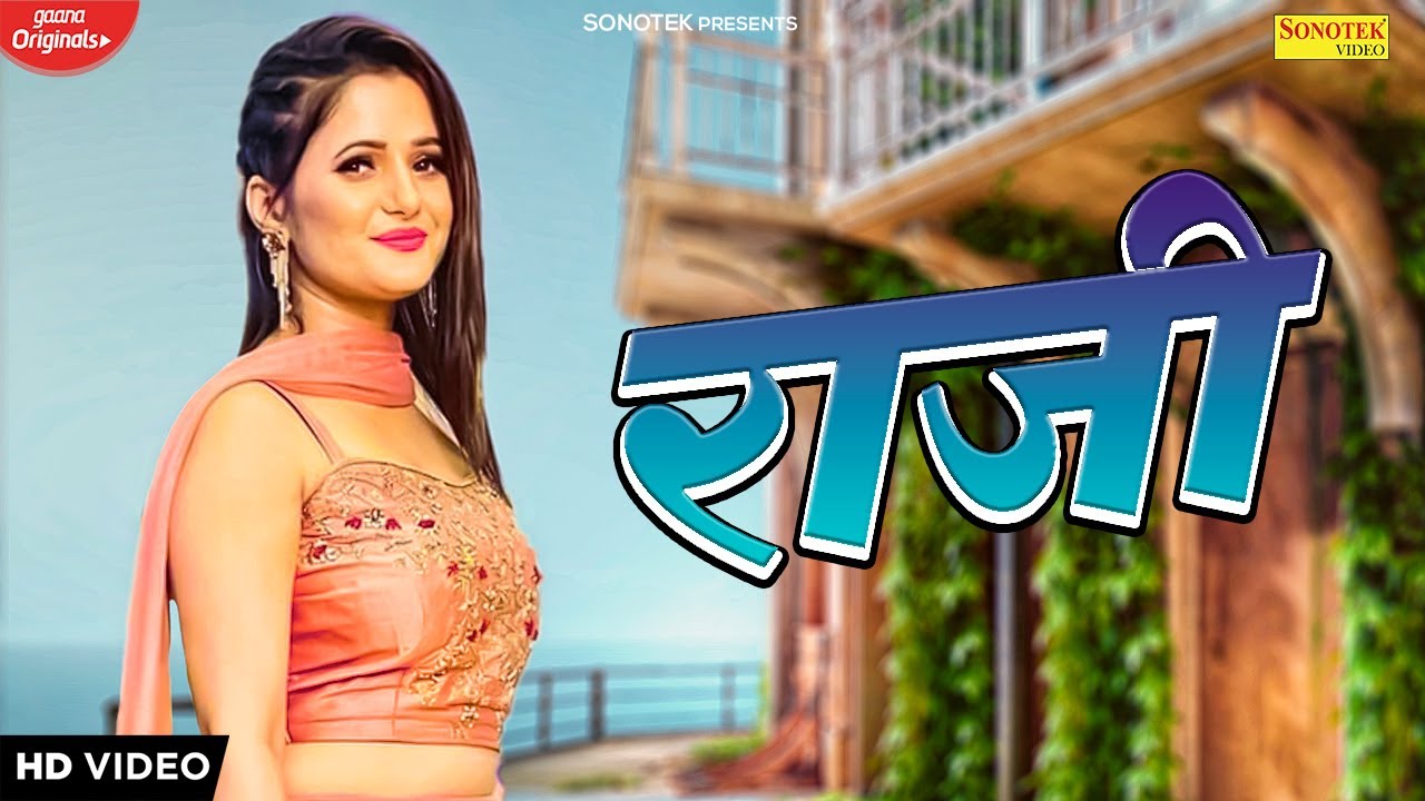 Raji (official Video) | Anjali Raghav, Aakash Akku | New Haryanvi Songs ...