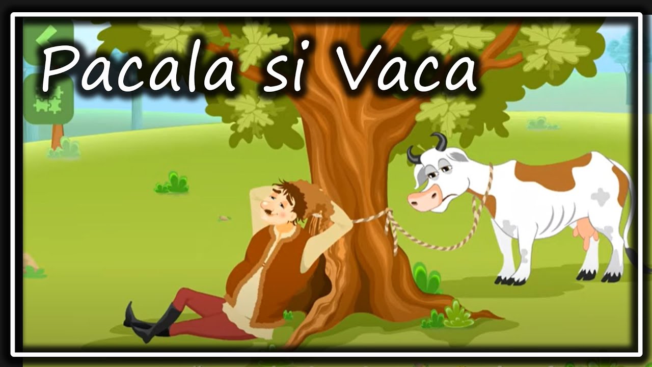 Pacala si Vaca 👑 Povesti si Basme pentru copii - YouTube