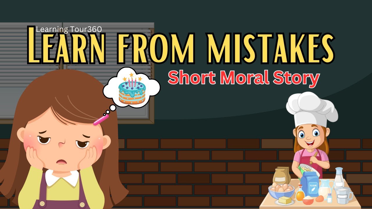 Learn From Mistakes Story | Story | Moral Story | Learning Story - YouTube