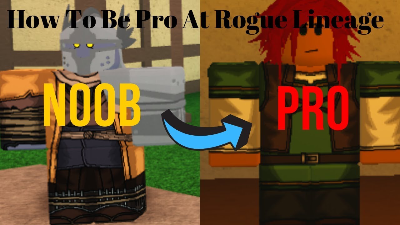 How To Be Pro At Rogue Lineage Pt.1 - YouTube