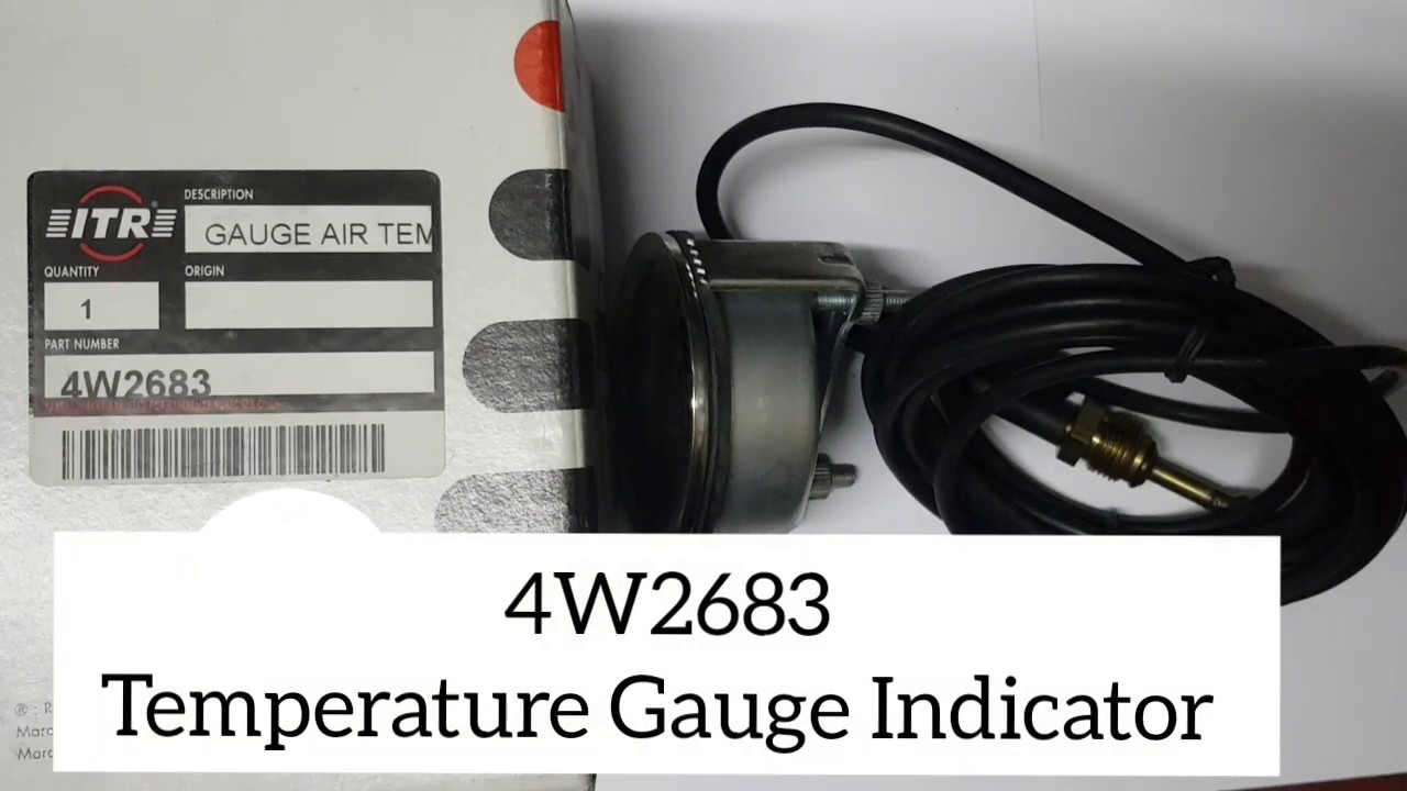 4W2683 Temperature Gauge Indicator for Caterpillar - YouTube