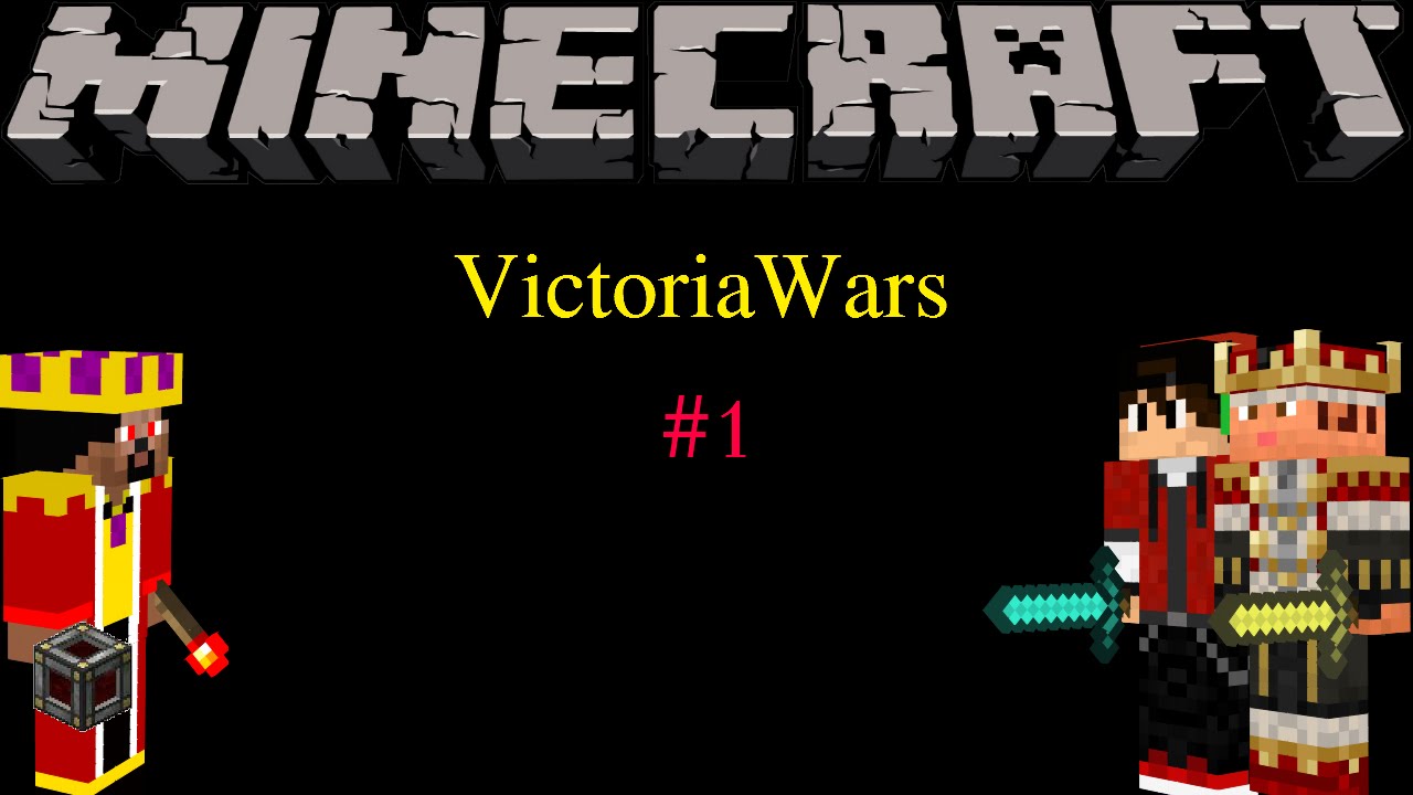 Minecraft Victoria Wars - Episode 1 - Welcome to Victoria Wars - YouTube