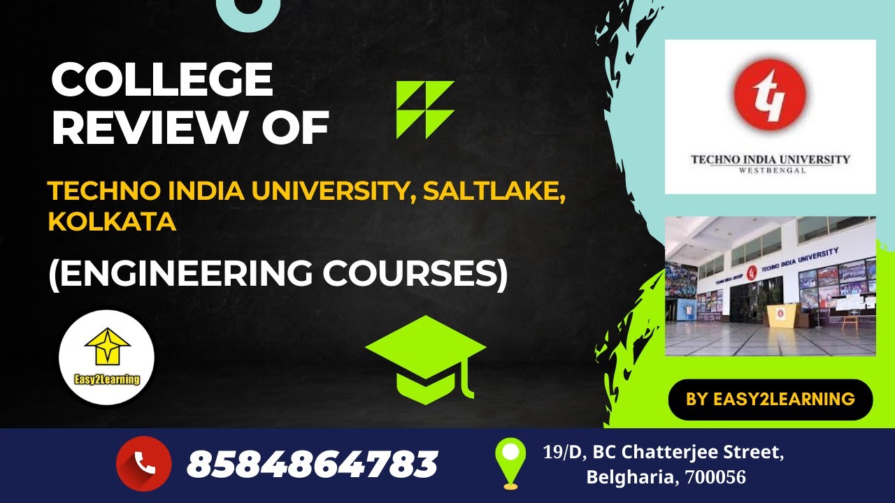 College Review on Techno India University | By Easy2Learning - YouTube