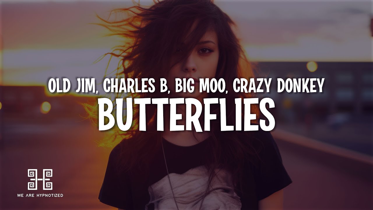 Old Jim, Charles B, BIGMOO, Crazy Donkey & Adalaide Adams - Butterflies ...