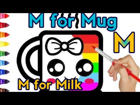 alphabet letter m for milk m for mug #alphabet #education - YouTube