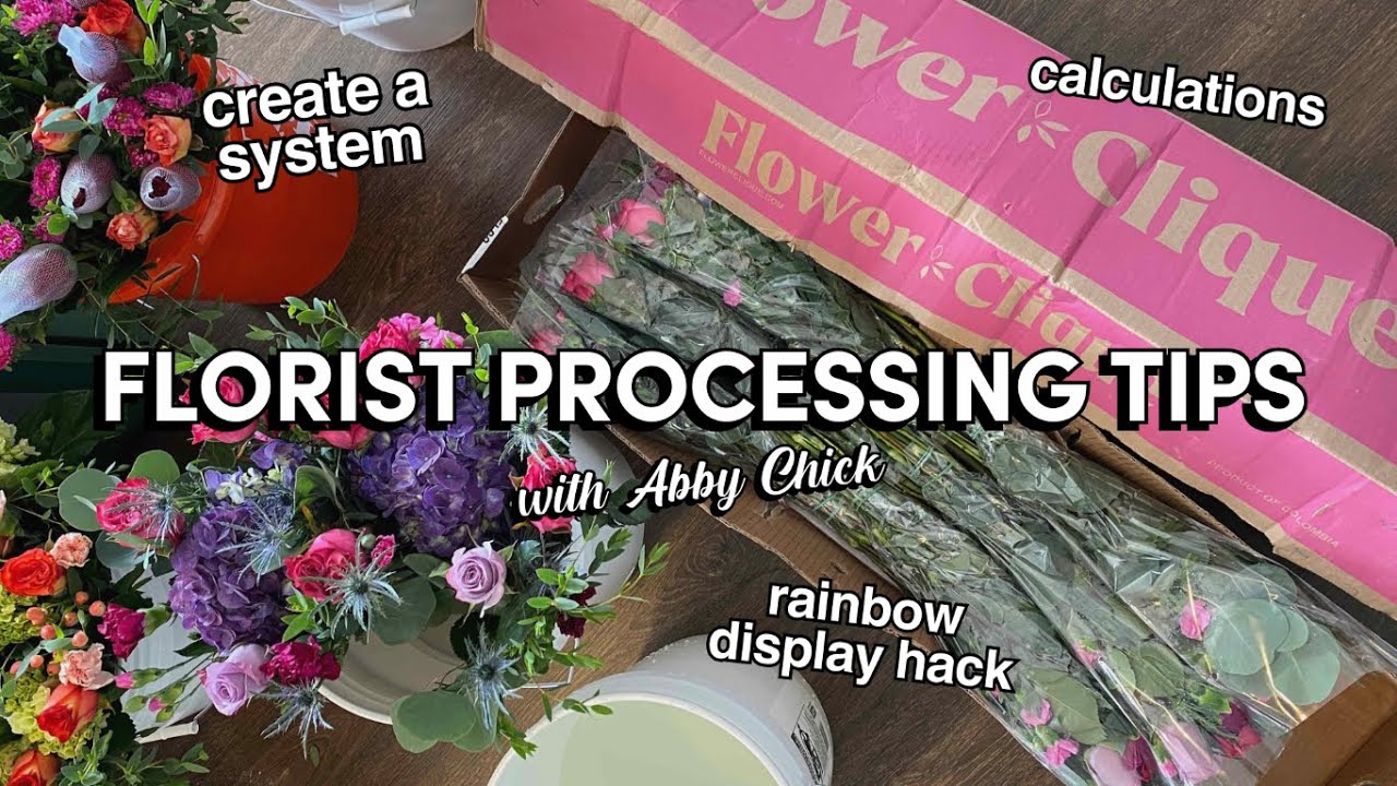 Floral Processing Tips for Efficient Organization | Retail Florist Tip ...