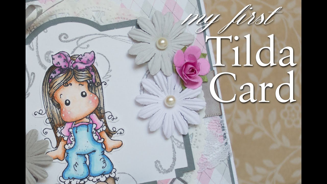 My First Tilda Card - YouTube