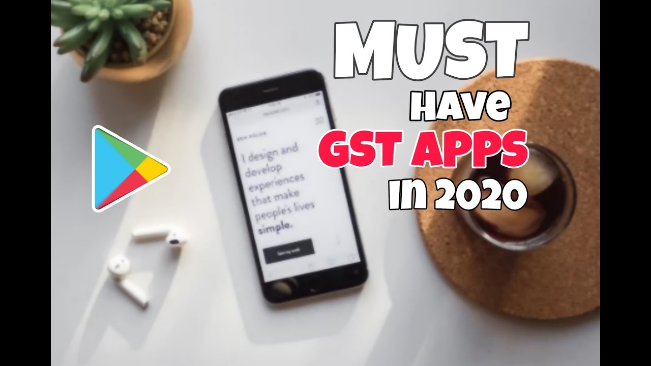 BEST GST APPS || TOP 3 FREE GST APPS IN 2020 || USE EASY GST APPS ...