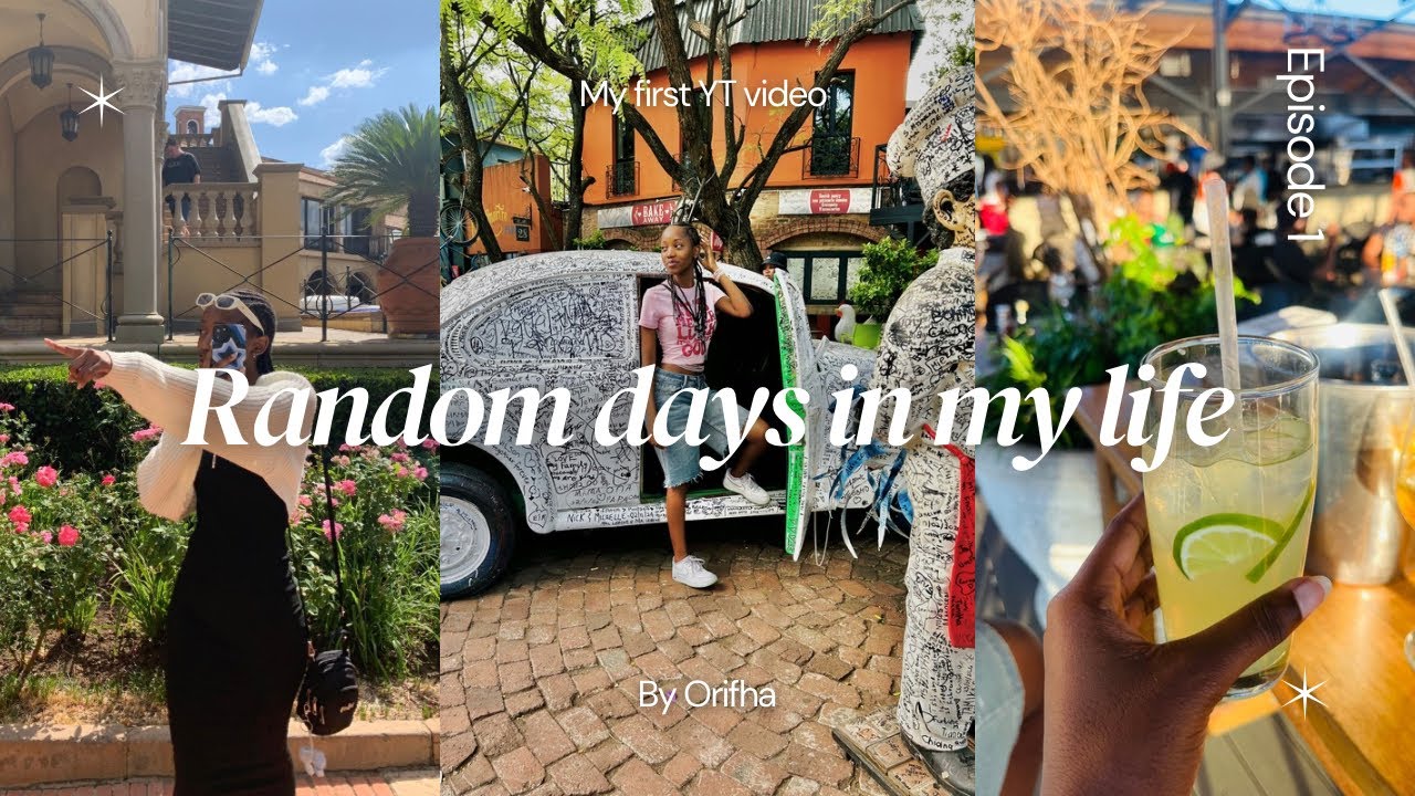 VLOG| Random Days in My Life | eps 01 |Orifha, South African YouTuber ...