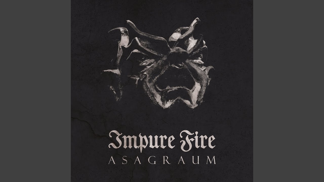 Impure Fire - YouTube
