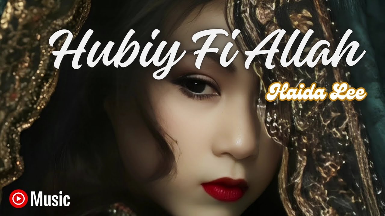best arabic songs of all time حبي في الله ( Hubiy Fi Allah ) by Haida ...