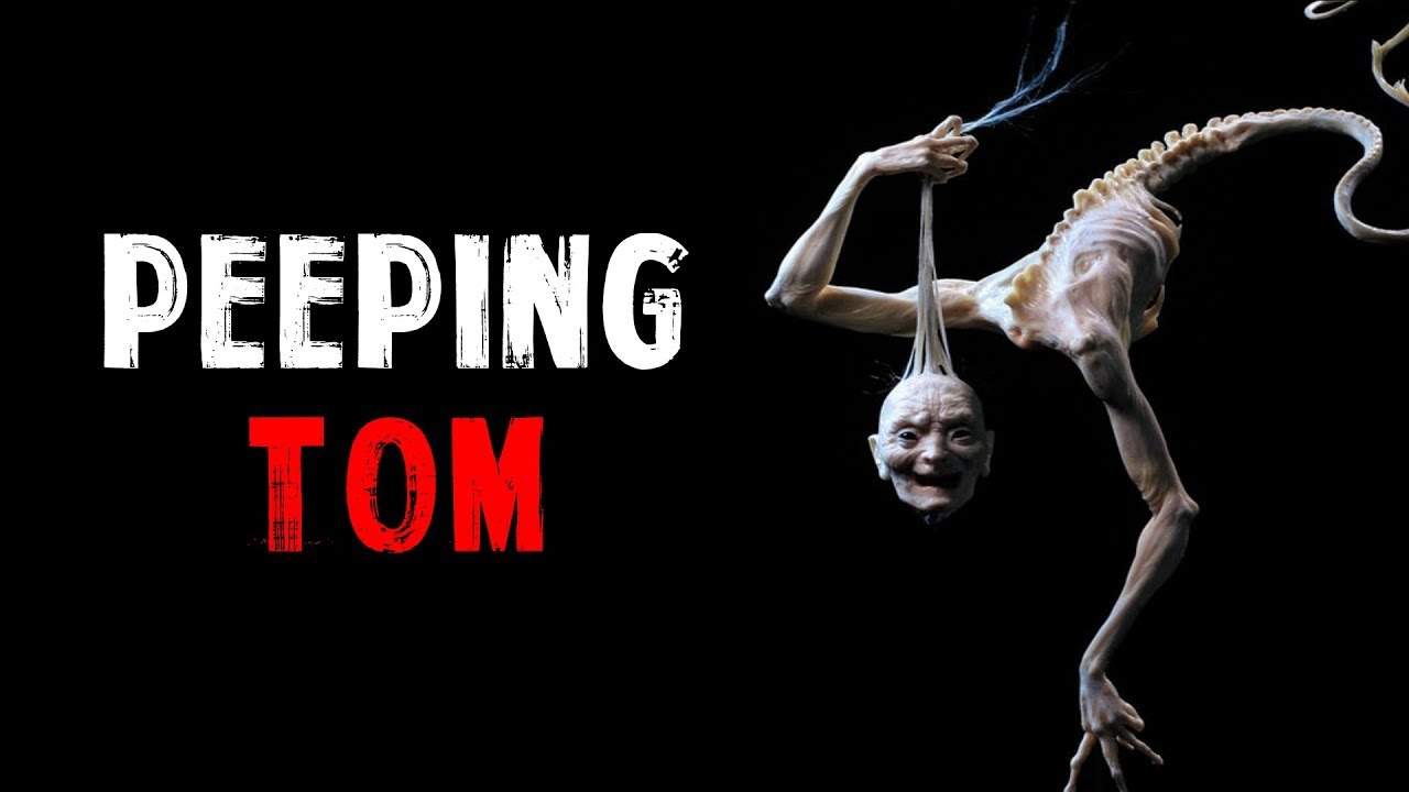"Peeping Tom" Creepypasta - YouTube
