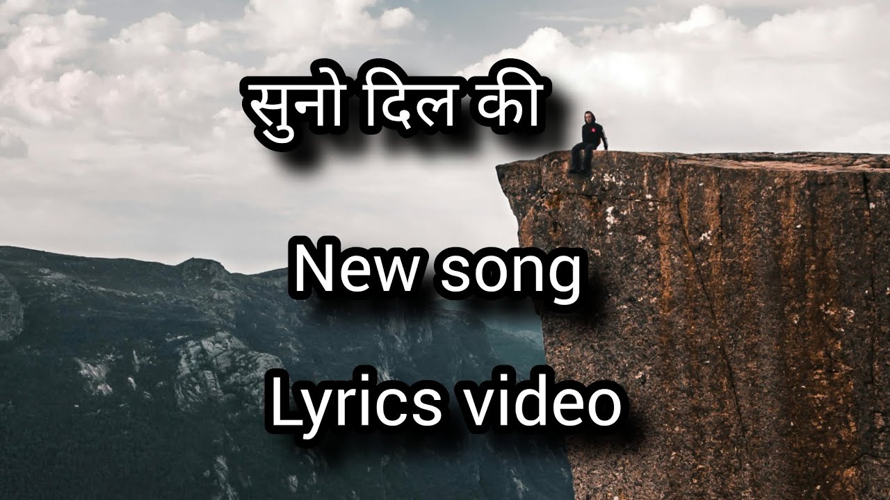 NEW SONG... LYRICS VIDEO... NEW HINDI SONG.. #music #song #lyrics # ...