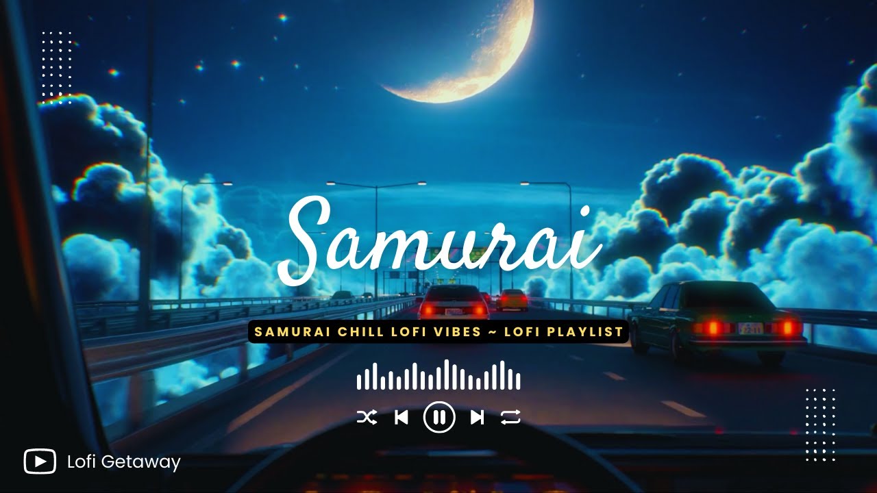 Samurai Chill Lofi Vibes ~ Beats to Calm Your Mind | Lofi Hip Hop Mix ...