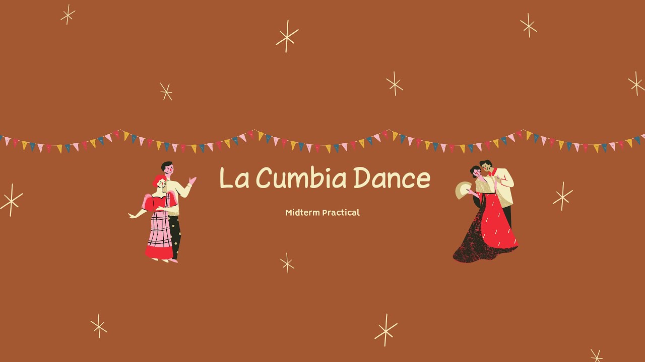 Midterm Practical- La Cumbia Dance - YouTube