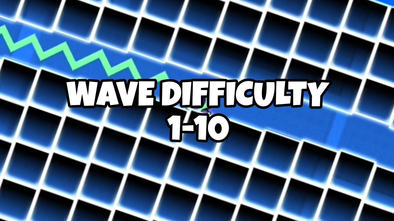 WAVE DIFFICULTY|GD - YouTube