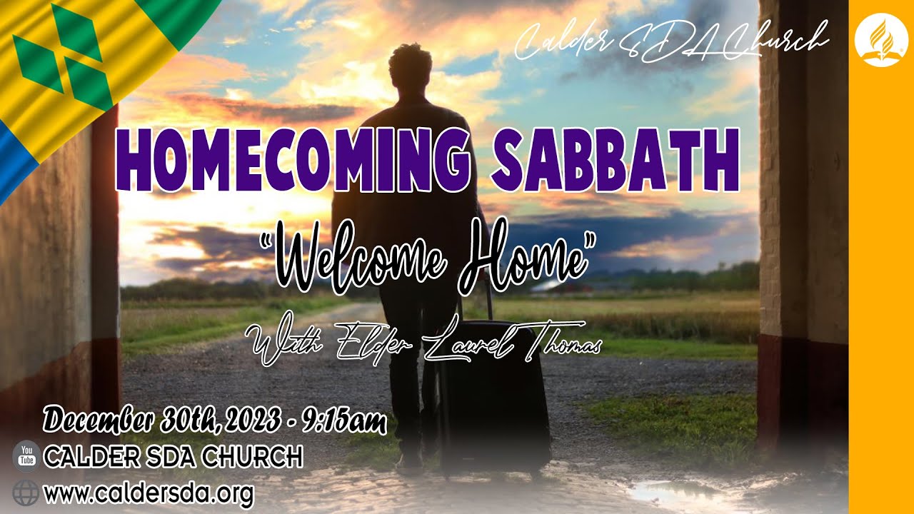 Calder SDA Sabbath Worship - Homecoming Sabbath - YouTube