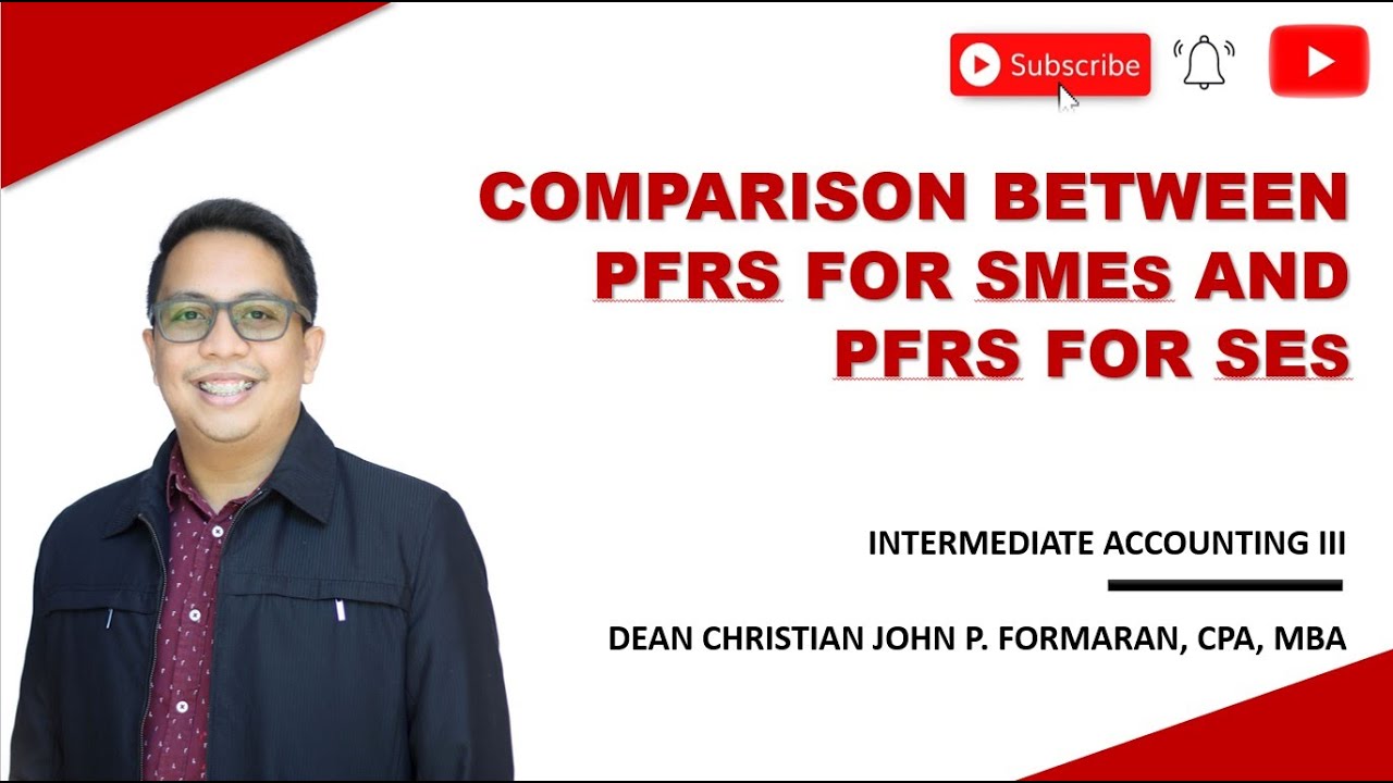 FAR. Comparison between PFRS for SMEs and PFRS for SEs (Presentation ...