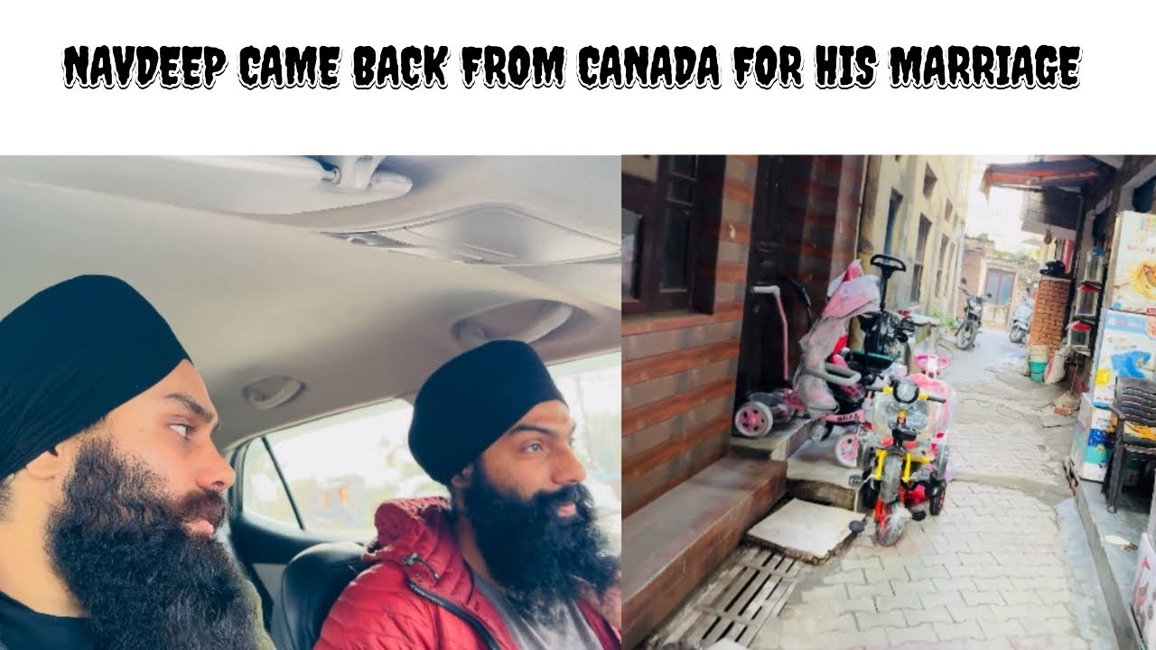 Navdeep aya Canada tu apne vyaah lyi ️| Teghveer da lainda new toy🤗| # ...