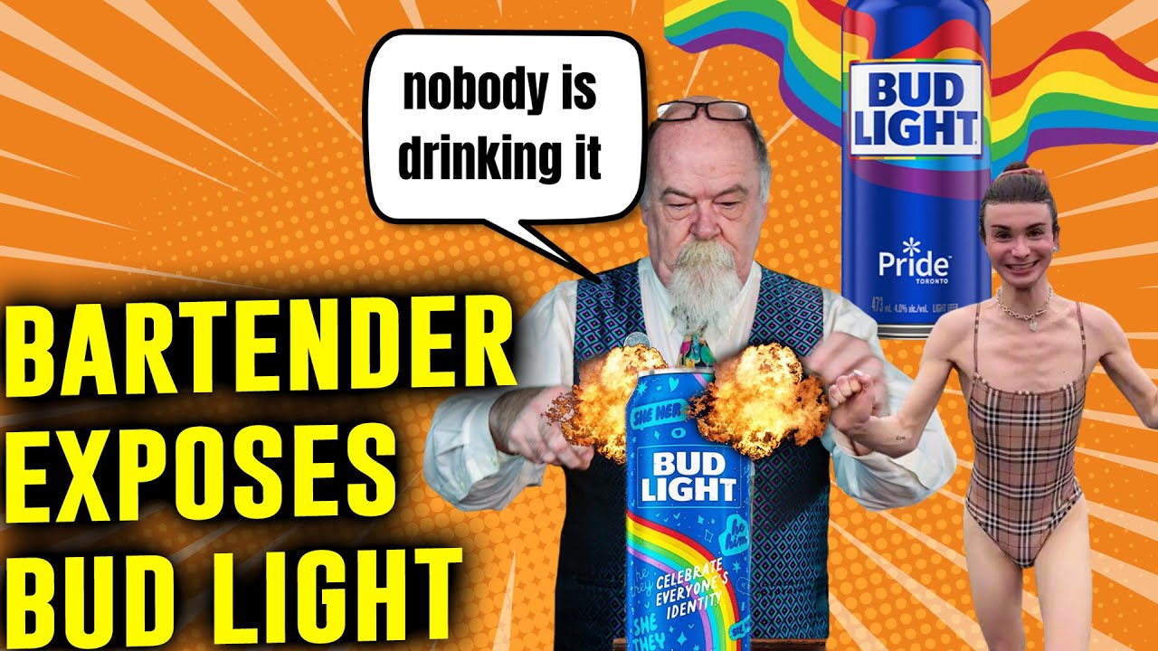 Bartender Exposes Bud Light With BAD News | Boycott Gets WAY Worse ...
