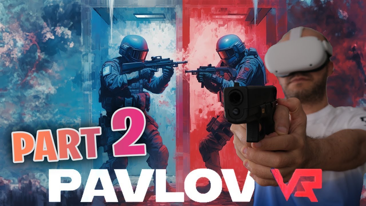Pavlov VR 2.Bölüm [OCULUS QUEST 2] [PC] Bu Oyun Çok Eğlenceli! - YouTube