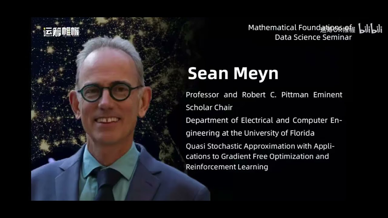 Math4DS Live NO.24 | Sean Meyn, Professor, Depart. of Electrical ...