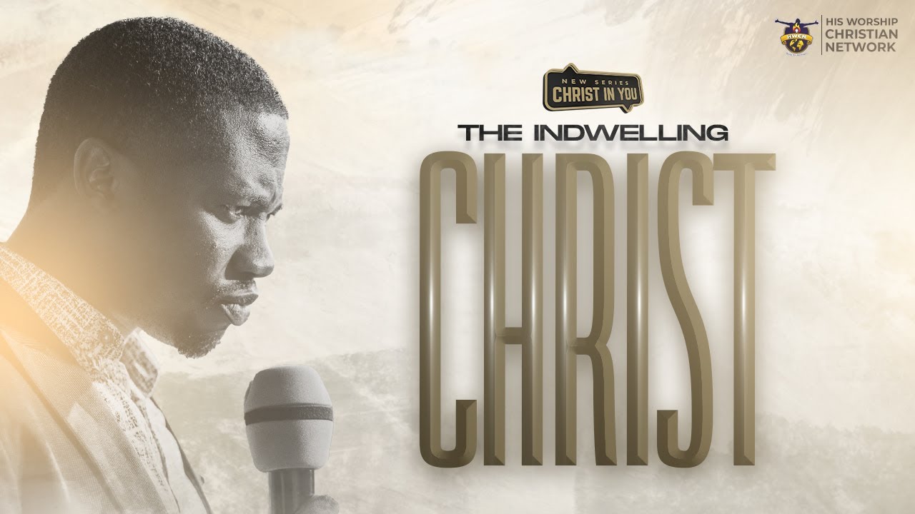 THE INDWELLING CHRIST II REV TOLU AGBOOLA II September 4th, 2022 - YouTube