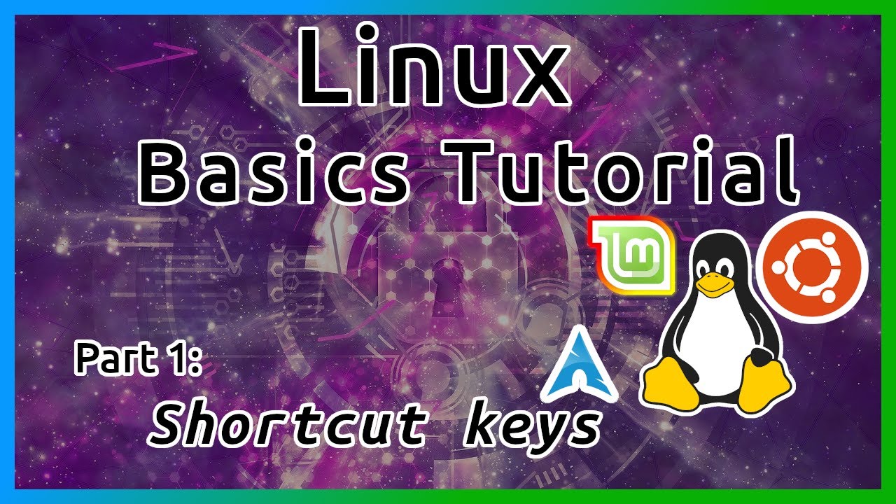 Shortcut Keys Linux Tutorial Part 1 Youtube