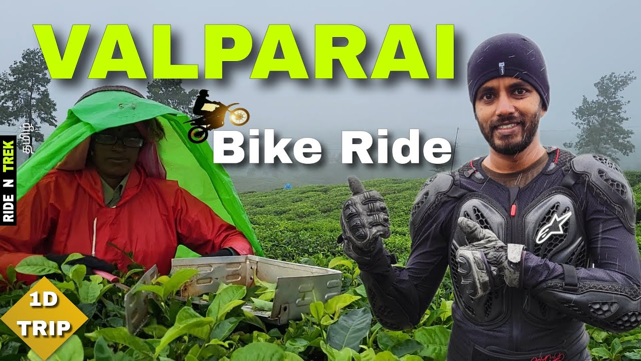 Valparai | Bike Ride | 1Day Trip | Tamil | Ride N Trek - YouTube