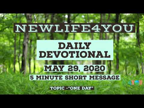 NEWLIFE4YOU DAILY DEVOTIONAL MAY 29, 2020 - YouTube
