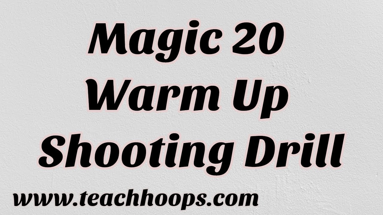 Magic 20 Warm-Up Basketball Shooting Drill - YouTube