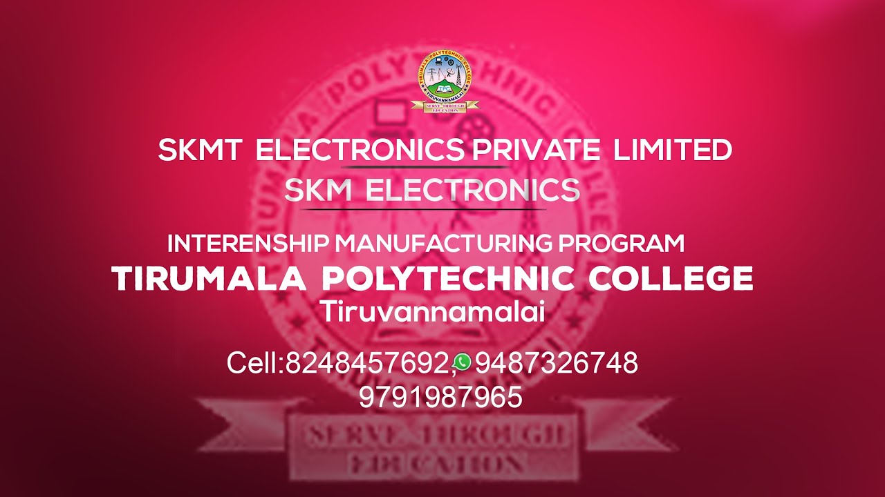 🔴 LIVE YOUTUBE TIRUMALA POLYTECHNIC COLLEGE SKMT ELECTRONICS PRIVATE ...