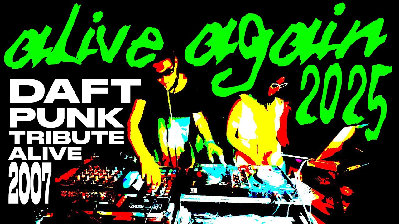 Daft Punk Alive (Again) 2025 - Dj Set by Filippo Scelfo & Patrizia ...