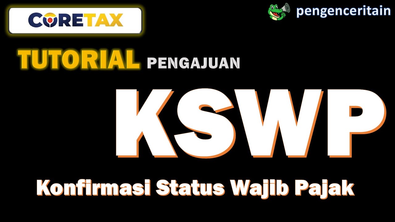 CARA AJUKAN LAYANAN OSS (KSWP) CORETAX #kswp #coretax #pajakindonesia # ...
