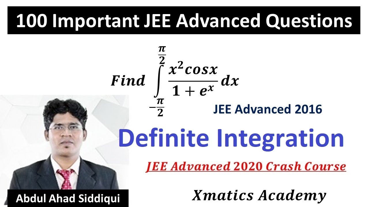 JEE Advanced 2016 Question | Integration | Integrate (x^2cosx)/(1+e^x ...