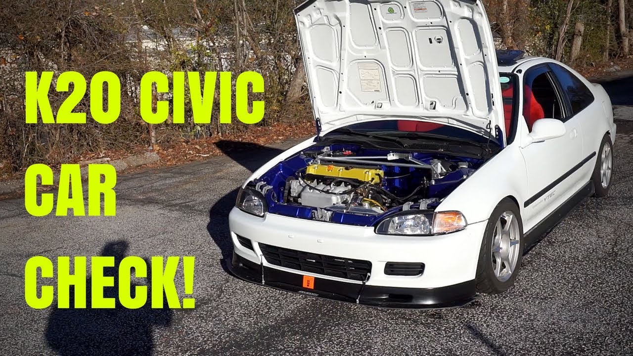 CAR CHECK - MARK'S K20 SWAPPED EG CIVIC HSG EP. 6-4 - YouTube