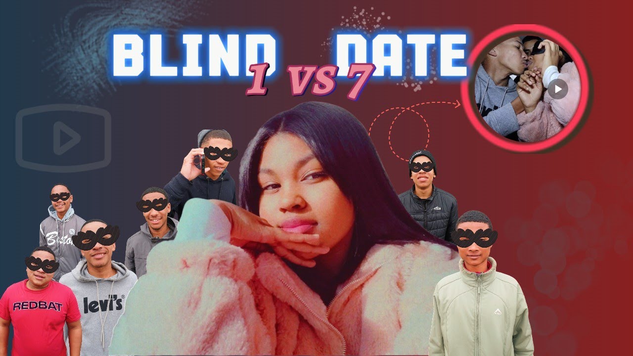 UNEXPECTED ENDING BLIND DATE [[ 7 GUYS TAKE ON 1 GIRL - YouTube